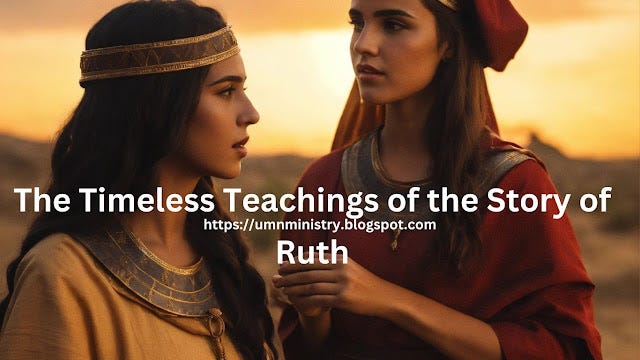 The Timeless Teachings of the Story of Ruth | by Umn ministry Chennai ...