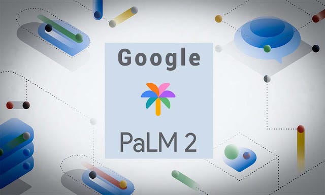 What is Google PaLM 2 language model | by Daily News Tab | Medium