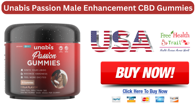 Is Unabis Passion Male Enhancement Gummies Safe for Use? See ...
