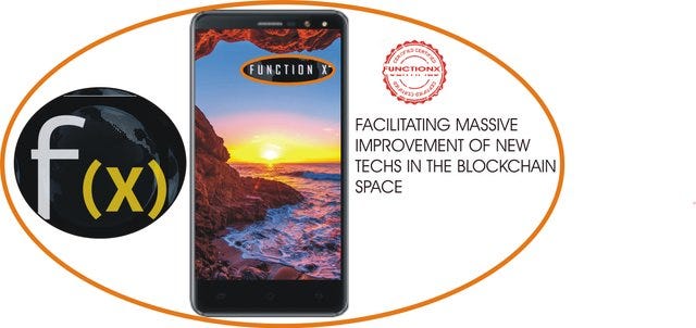 FUNCTIONX: FACILTATING MASSIVE IMPROVEMENT OF NEW TECHS LEVERAGING ON ...
