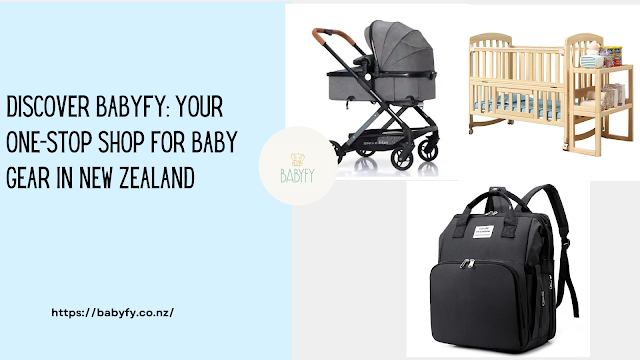 Essential Baby Gear in New Zealand: Exploring Baby Strollers, Nappy ...