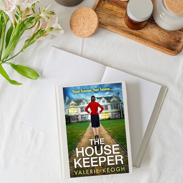 The Housekeeper | Valerie Keogh | Psychological Thriller | Blog Tour ...