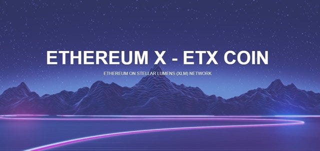 Ethereum X — ETX COIN. Ethereum X is an asset running on… | by Alan ...