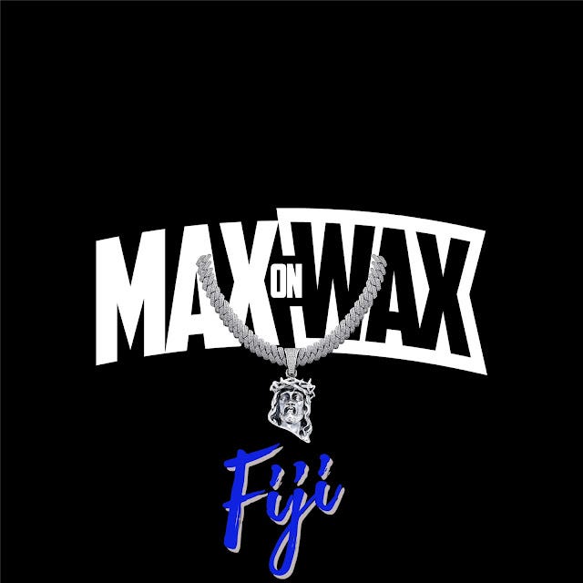 MAX ON WAX Releases New Single “Fiji,” Infusing Hip-Hop with Personal ...