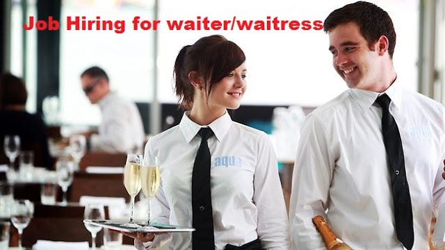 Instructions to Get a Job as a Waiter | manpower waitress job hiring ...