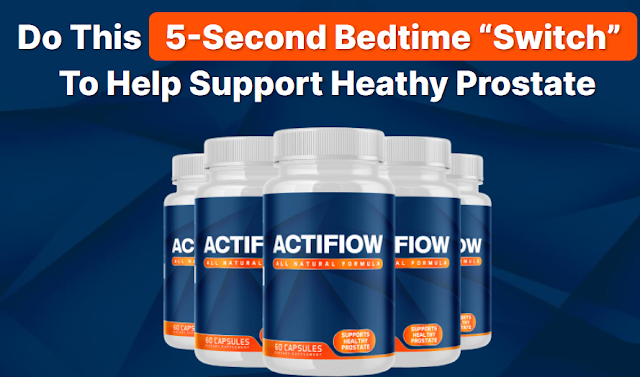 Actiflow Prostate Support: Your Answer to a Healthy and Happy Prostate ...