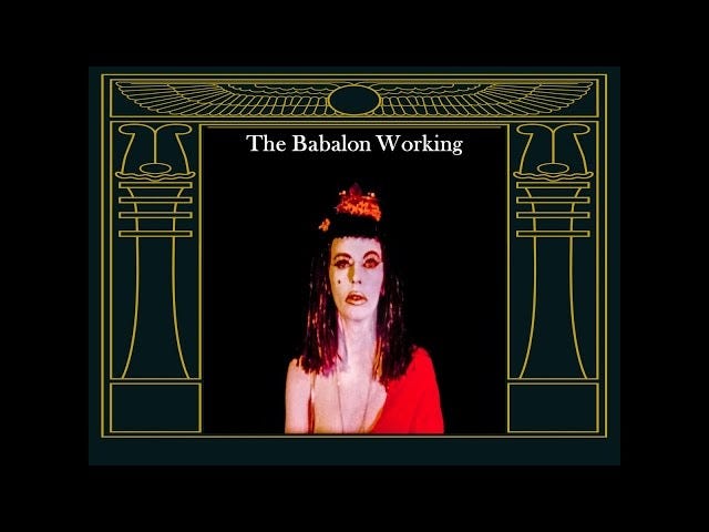 DEMYSTIFYING THE BABALON WORKING. Exploring the Reality Behind Jack ...