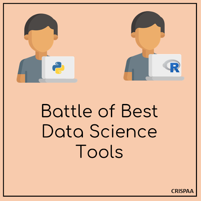 Python / R : The Ultimate Comparison of Best Data Science Tools | by ...