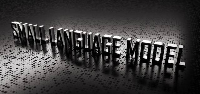 6 Small Language Models to Get the Job Done With Ease | by ODSC - Open ...