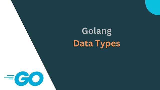 Data Types In Golang In This Tutorial You Learn About… By Arvocode