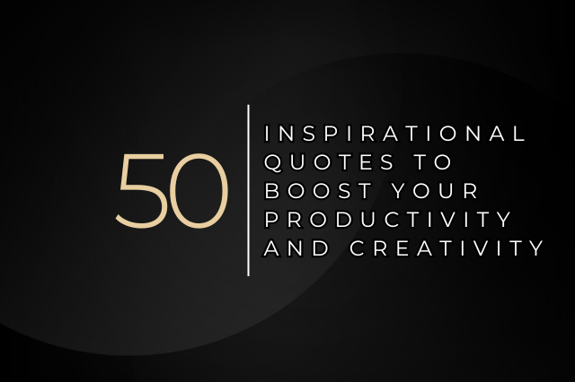 25 Inspirational Productivity Quotes 66 Inspirational Quotes On