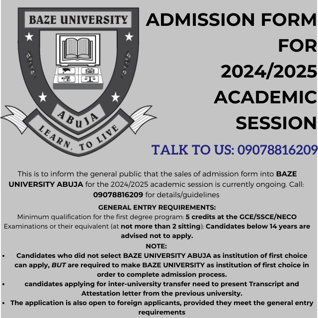 Baze university abuja 2024/2025 Admission Form is out. Call☎ ...