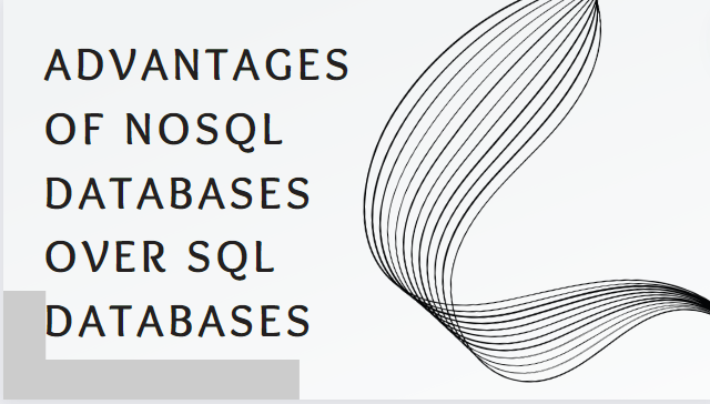 Advantages of NoSQL databases over Relational Databases | by Prashant Singh | Medium
