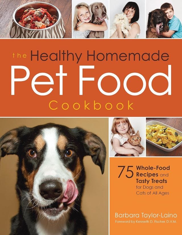 75 Easy Recipes for Homemade Pet Food: Keep Your Pets Happy and Healthy ...