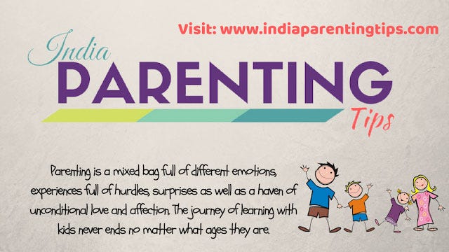 India Parenting Tips. Here are the best parenting tips which… | by ...