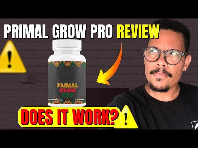 Unleash Your Full Potential with Primal Grow Pro — The Top Male ...