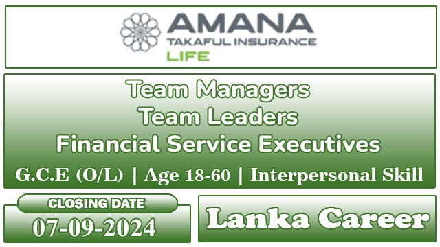 Amana Takaful Job Vacancies 2024 | Team Managers / Team Leaders ...