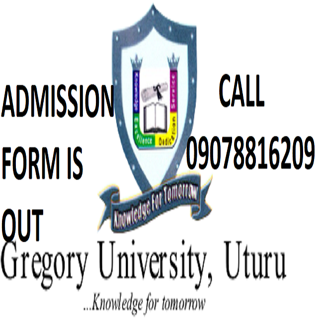 Gregory University Uturu, (Admission Forms) 2024/2025 post graduate is ...