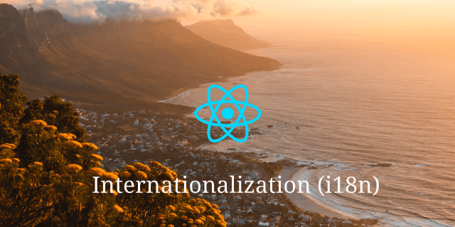 Simple React Internationalization i18n Solution Guidelines | by Anna Coding | Anna Coding | Medium