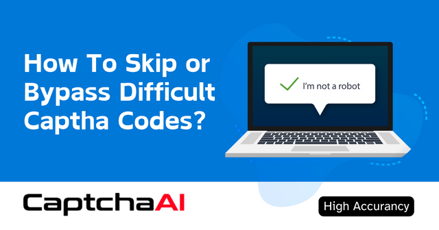How To Skip or Bypass Difficult Captha Codes? | by Media Tech | Apr ...