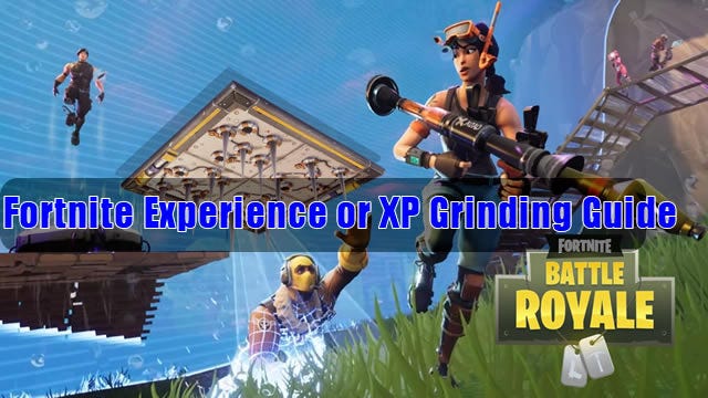 Fortnite Experience or XP Grinding Guide | by MMORPG Space | Medium