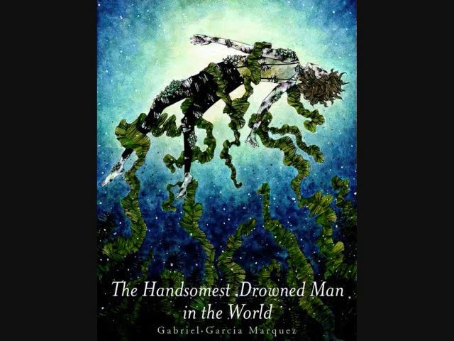 Inspiration even in death. “The Handsomest Drowned Man in the… | by ...