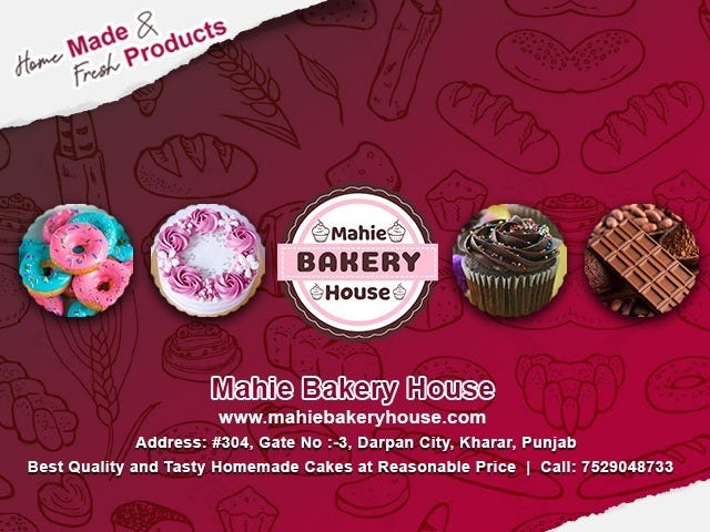 Best Bakery in Kharar | Mahie Bakery House - Mahie Bakery House - Medium