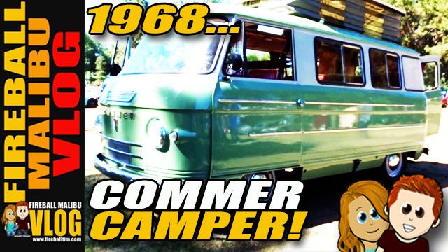 VINTAGE 1968 COMMER CAMPER VAN — FIREBALL MALIBU VLOG 779 | by Fireball ...