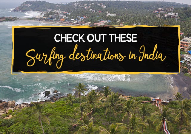 Check out these Surfing Destinations in India | by Paradise Holidays ...