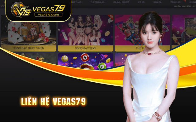 LIÊN HỆ VEGAS79 — THÔNG TIN HỎI ĐÁP VÀ HỖ TRỢ - Vegas79 -Sân Chơi Cá Cược Hàng Đầu Uy Tín - Medium