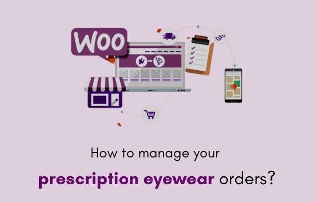 Tips For Managing Prescription Orders In Your WooCommerce Store - SoftProdigy Store - Medium