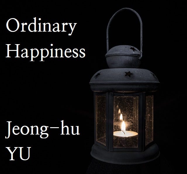 Ordinary Happiness - Jeong-hu Yu - Medium