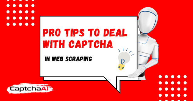 Pro Tips for Effectively Dealing with CAPTCHA in Web Scraping | by ...