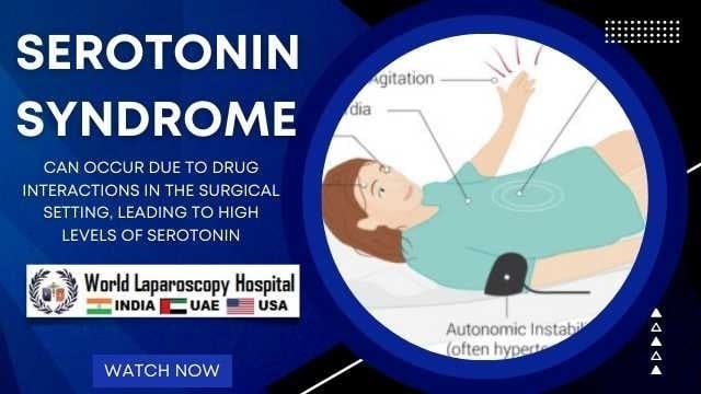 Serotonin syndrome - laparoscopic hospital - Medium