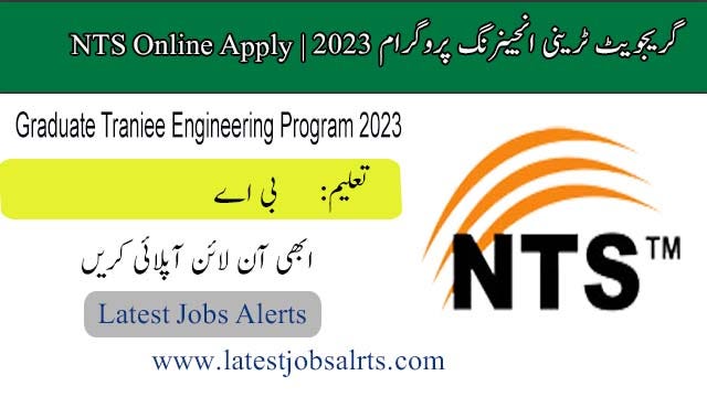 Graduate Trainee Engineer Program 2023 | NTS Online Apply - Mmohsindar - Medium