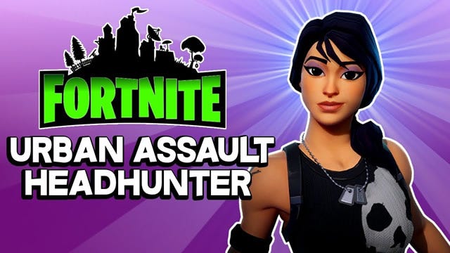 Fortnite Urban Assault Headhunter Guides | by MMORPG Space | Medium