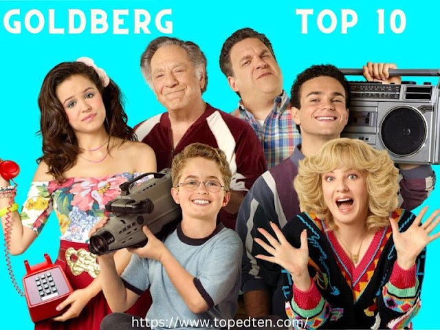 The Goldberg’s Top 10 Episodes - Top Ten - Medium