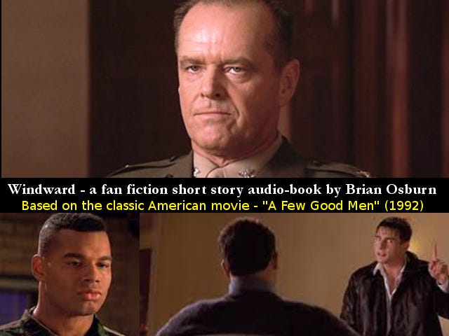 Windward — a Fan Fiction Short Story based on the movie “A Few Good Men ...