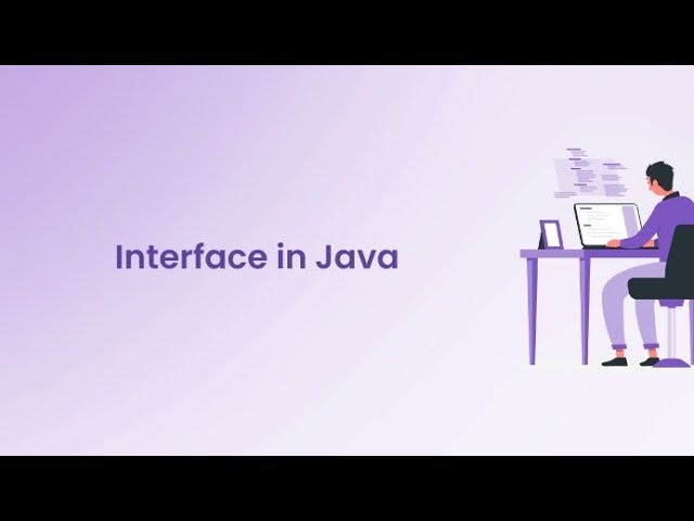 Need for an Interface.. Let’s understand the concept with an… | by ...