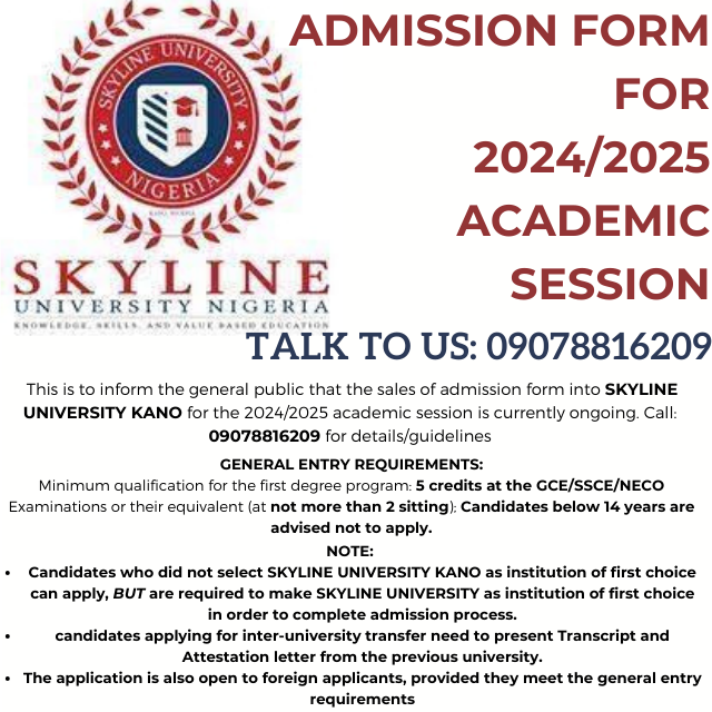 Skyline university kano 2023/2024 (Admission forms) Is Out. Call:☎(09078816209)(+2349078816209 ...