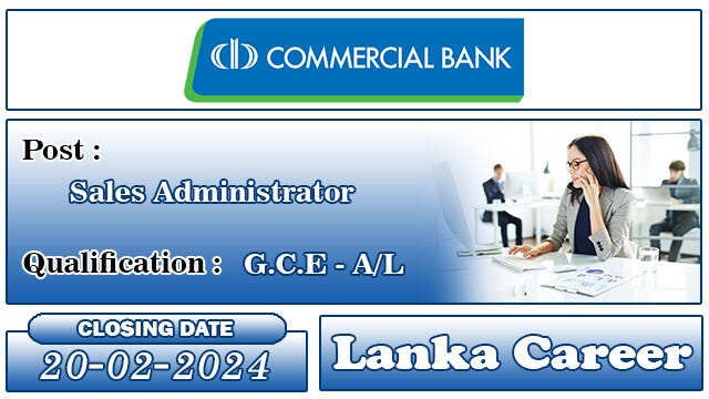 Commercial Bank Job Vacancies 2024 — Sales Administrator - Lanka Career ...