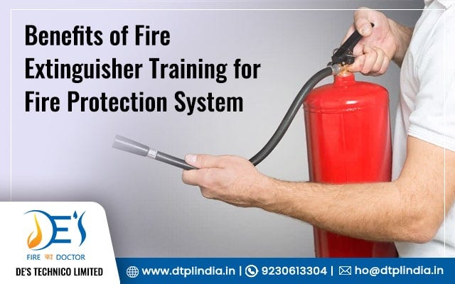 Benefits of Fire Extinguisher Training for Fire Protection System ...