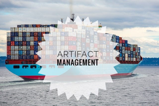 Artifact Management. Definition, tools, benefits, types of… | by ...