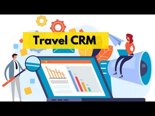 Managing Traveler Data Ethically with Best Travel CRM Software | by ...