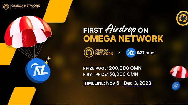 Join AZCoiner the First Airdrop on Omega Network App. - Info jedd - Medium