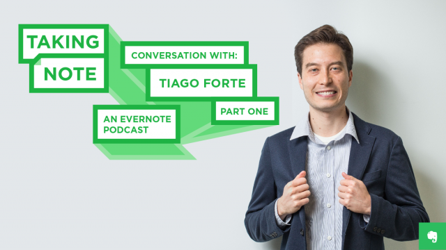 Evernote Podcast Interview: Tiago Forte’s Approach to Productivity | by ...