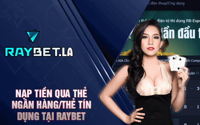 Nạp Tiền — Raybet Hướng Dẫn Chi Tiết Từng Bước Thực Hiện | by Raybet Nhà Cái Thể Thao Esports ...