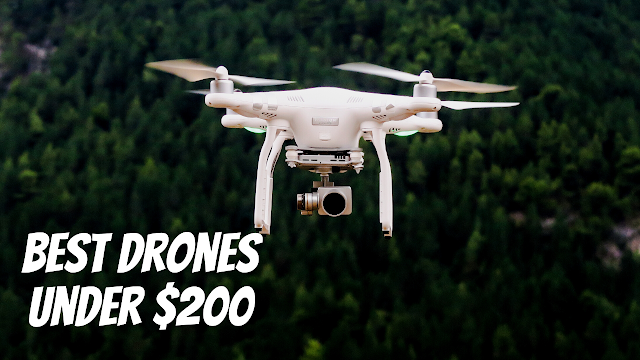 Best Drones Under $200 in the USA - Khan bhi - Medium