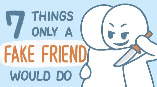 7 Things Only Fake Friends Do | by Psych2go | Medium
