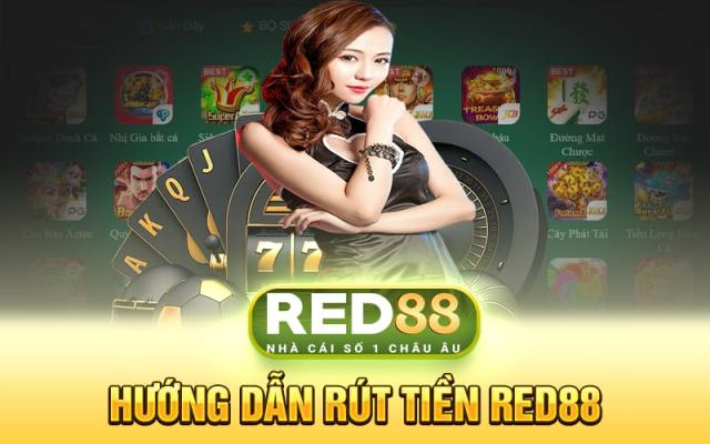 🔔 Hướng Dẫn Rút Tiền Red88 🔔 - RED88 - Nhà Cái Của Những Trải Nghiệm Đẳng Cấp - Medium